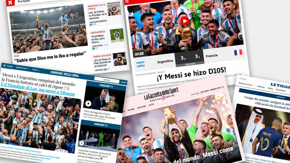 Los diarios del mundo celebraron el Mundial de la Argentina (y Messi ...